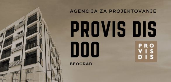 Agencija za projektovanje Provis Dis DOO Beograd